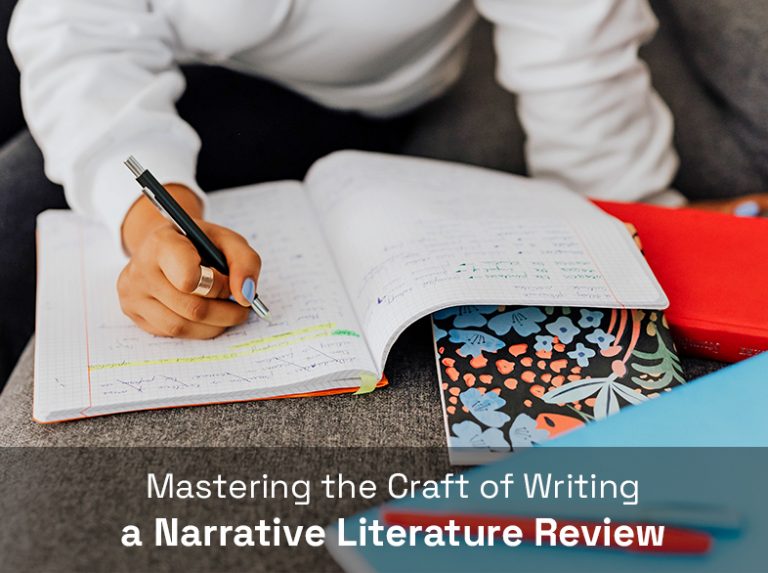 Mastering the Art of Writing a Narrative Literature Review